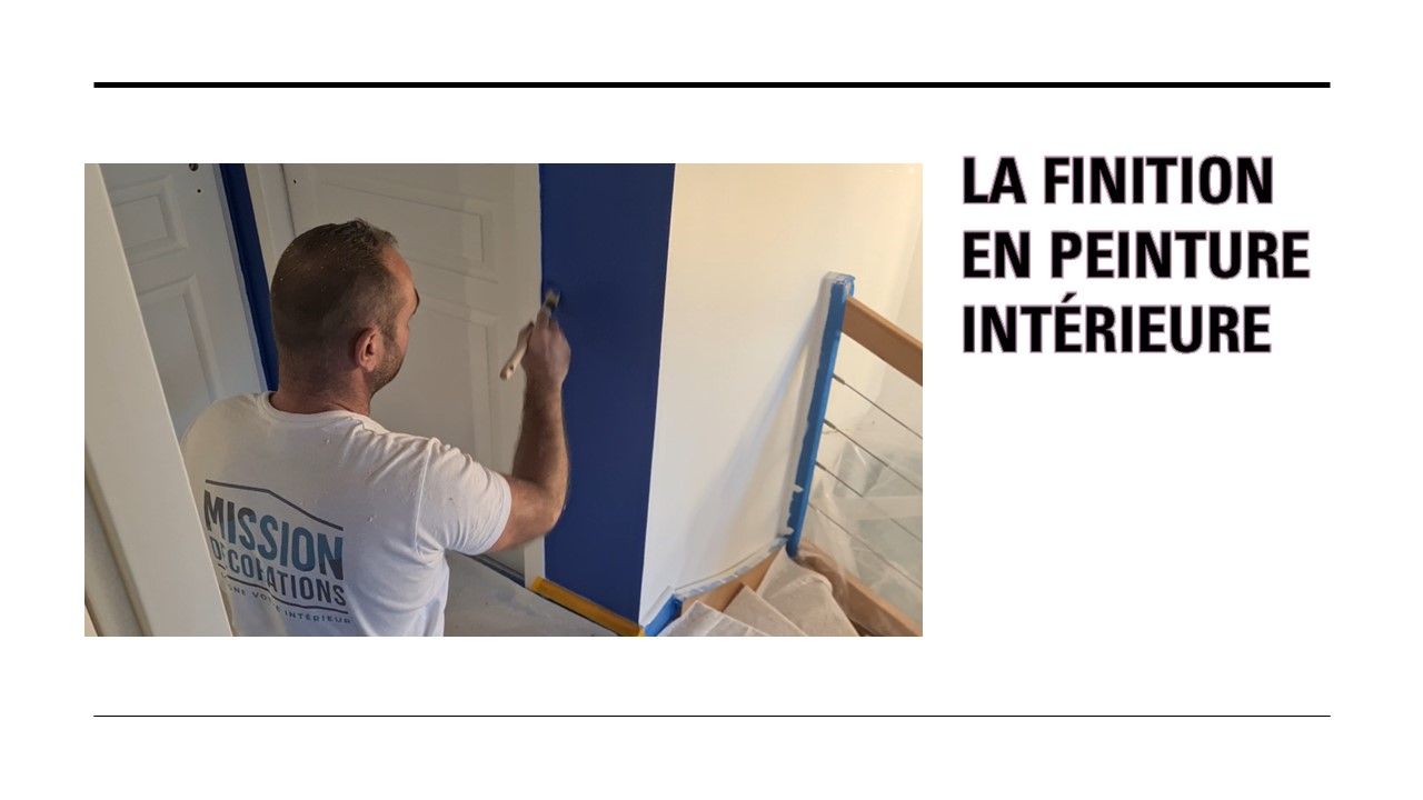 Comment choisir une finition en peinture intérieure ? | Mission Décorations